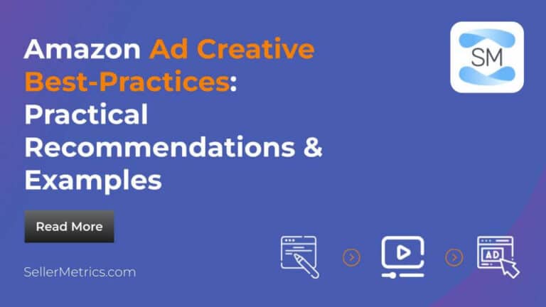 Amazon Ad Creatives Best-Practices & Practical Examples